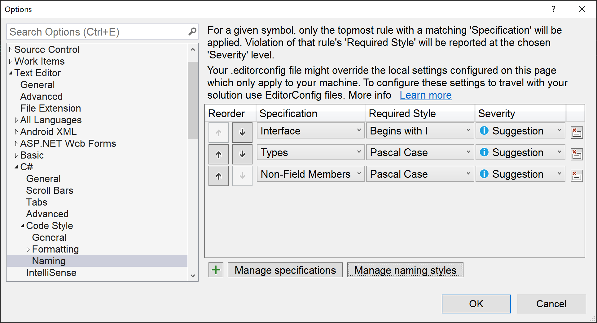 Configure Naming Styles and Rules in Visual Studio and also at the solution/project level with ...
